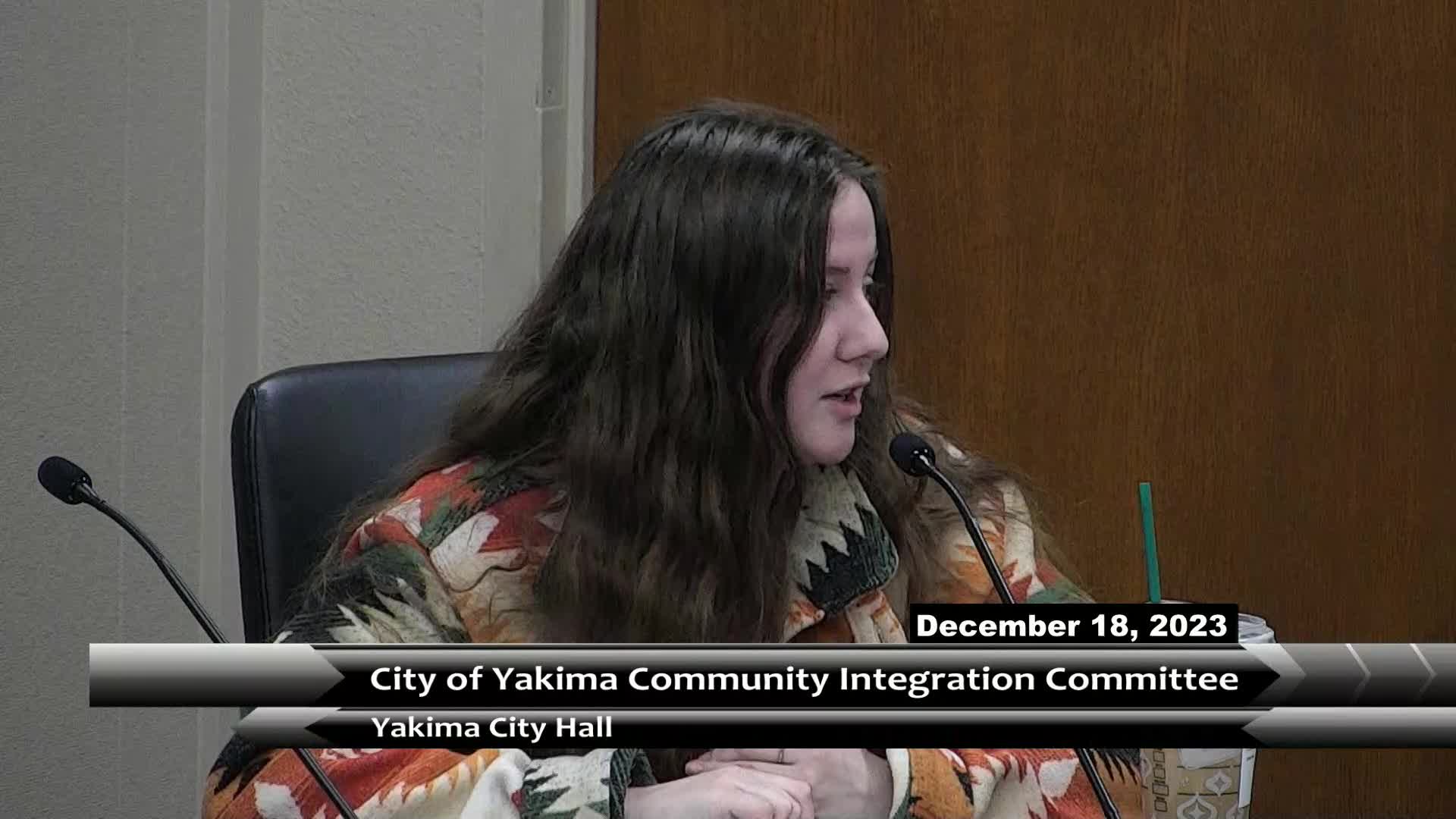 City of Yakima Community Integration Committee 12-18-23
